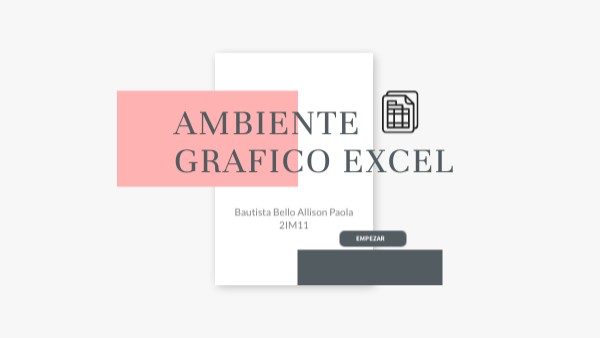 Ambiente grafico excel | Genially