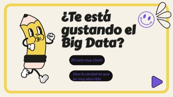 ¿Te está gustando el Big Data? | Genially