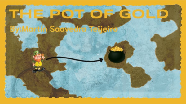 The pot of gold | Genially