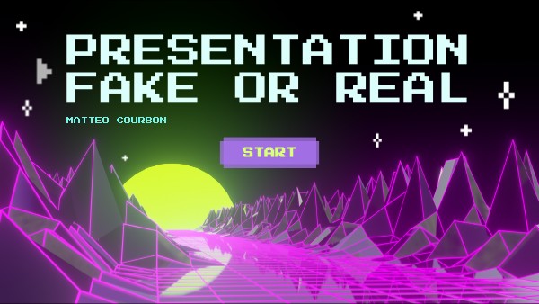PRESENTATION Fake or real | Genially