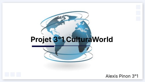 Projet 3°1 CulturaWorld | Genially