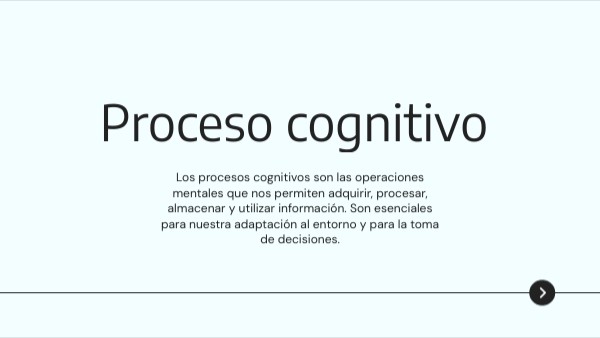 Proceso cognitivo | Genially