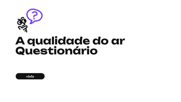 A qualidade do ar - Questionário | Genially