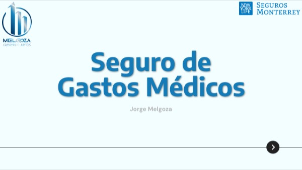 Seguro de Gastos Médicos SMNYL | Genially