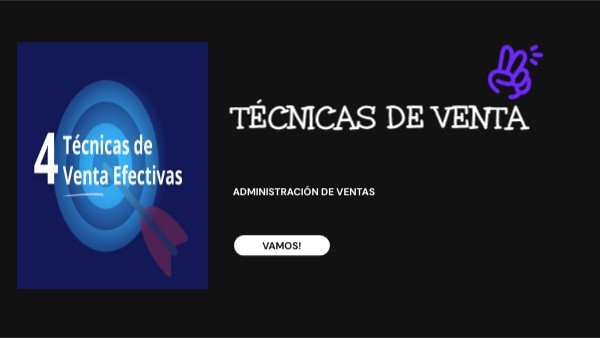 TÉCNICAS DE VENTA | Genially