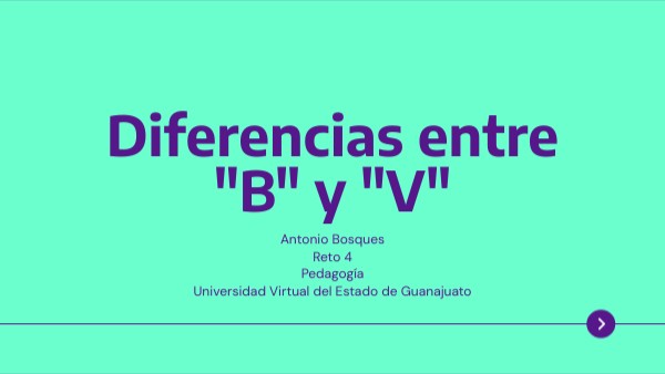 Diferencias entre "B" y "V" | Genially