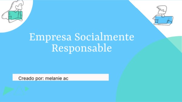 Empresa Socialmente Responsable | Genially