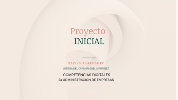 Proyecto INICIAL | Genially