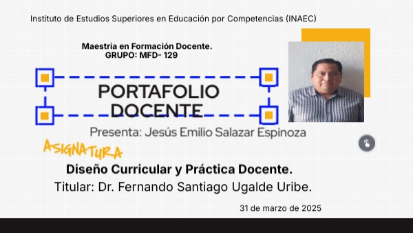Portafolio Docente Jesús Emilio Salazar Espinoza. | Genially