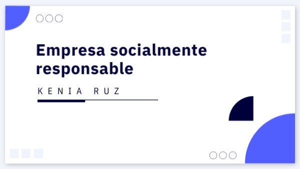 Empresa socialmente responsable | Genially