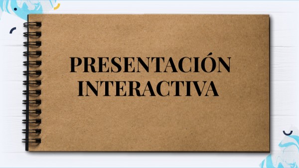 PRESENTACIÓN INTERACTIVA | Genially