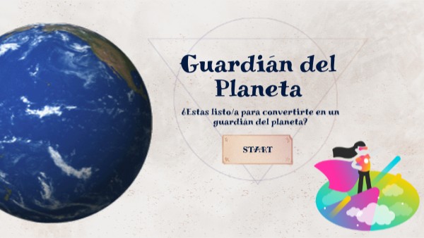 Guardián del Planeta | Genially