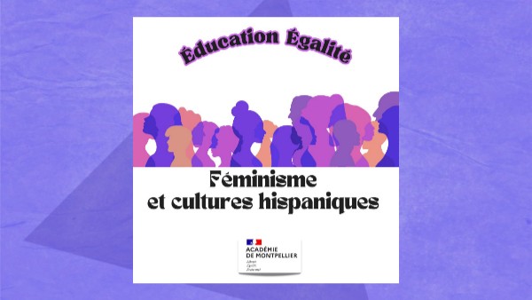 CAFFA Féminisme et cultures hispaniques | Genially