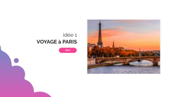 idée 1 VOYAGE à PARIS | Genially
