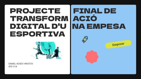 Projecte final de Transform ació digital d'u na empesa esportiva | Genially
