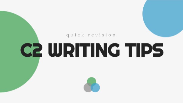 c2 writing tips | Genially