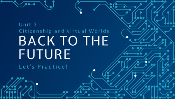 Oral Practice UNIT 3 | Genially