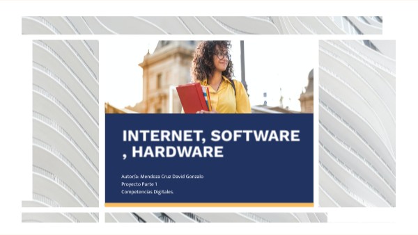 INTERNET, SOFTWARE , HARDWARE | Genially