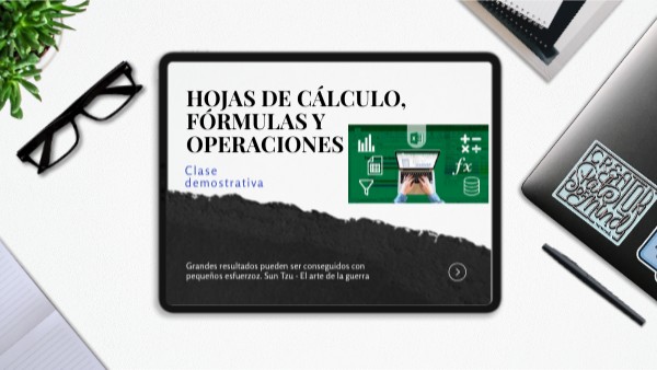 HOJAS DE CÁLCULO, FÓRMULAS Y OPERACIONES | Genially