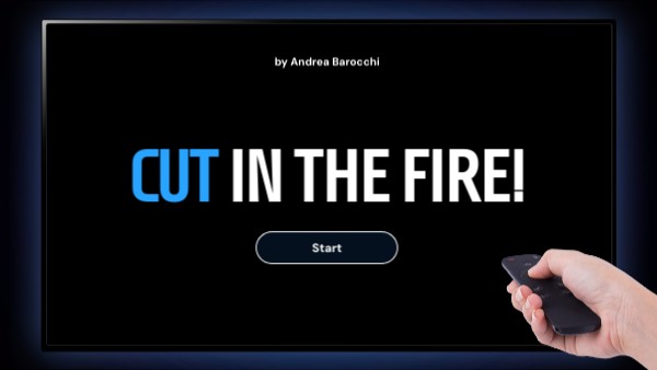 cut in the fire! | Genially