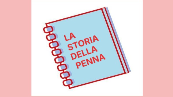 LA STORIA DELLA PENNA | Genially