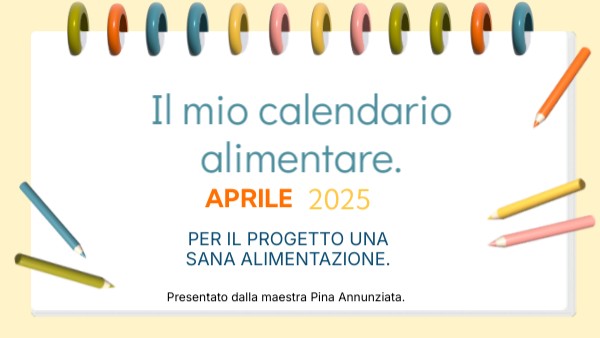 Il mio calendario alimentare. | Genially