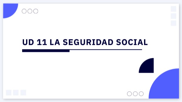 UD 11 LA SEGURIDAD SOCIAL | Genially