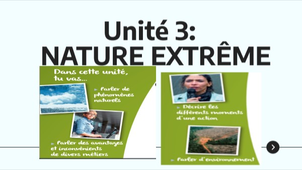 Unité 3: NATURE EXTRÊME | Genially