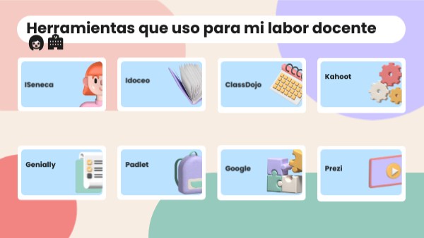 Herramientas que uso para mi labor docente 👩‍🏫 | Genially