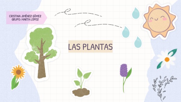 LAS PLANTAS | Genially