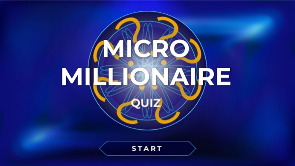 micro- millionaire | Genially