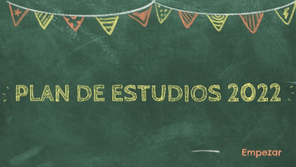 Plan de estudios 2022 | Genially