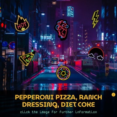 Pepperoni pizza, ranch dressing, diet coke | Genially