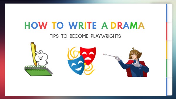 TIPS to write a Play | Genially