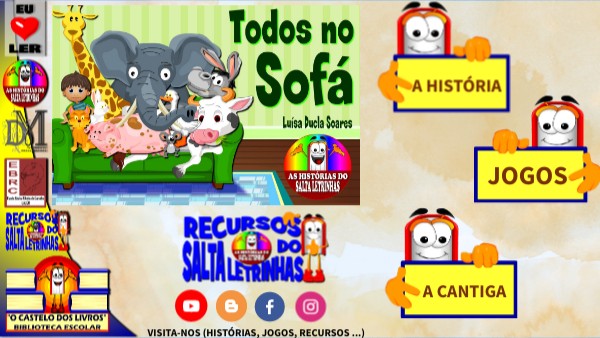 TODOS NO SOFÁ - RECURSOS DO SALTA LETRINHAS | Genially