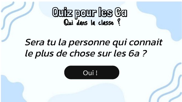 Quiz pour les 6a | Genially