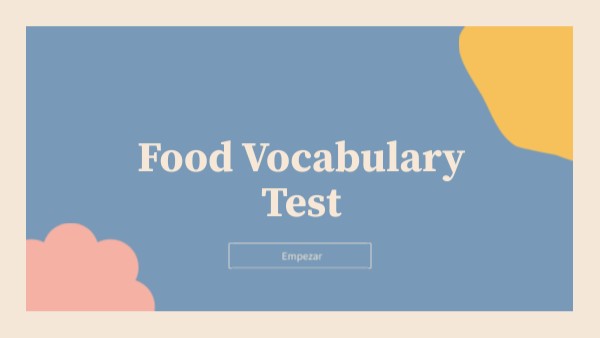 Food Vocabulary Test | Genially