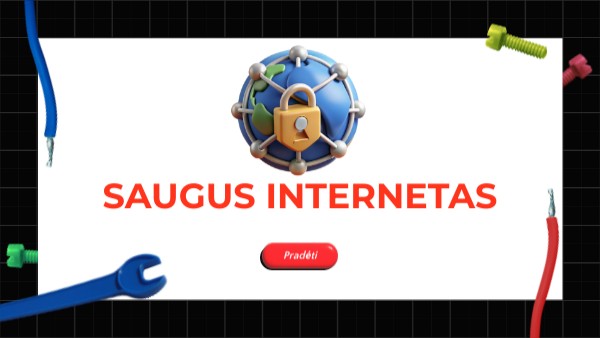 saugus internetas | Genially
