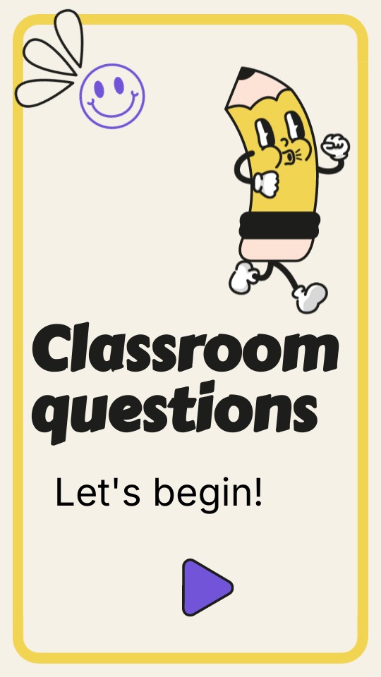 Classroom questions | Genially