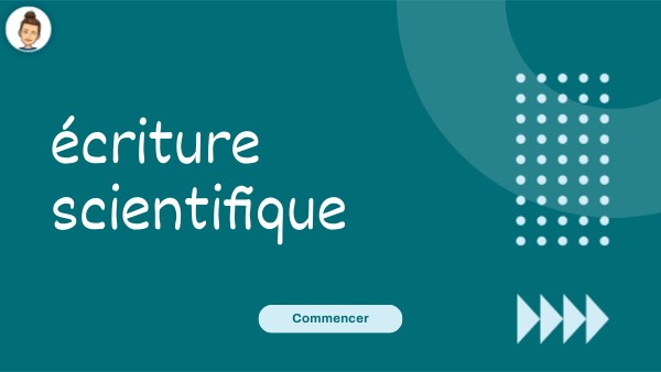 écriture scientifique - cycle 4 | Genially