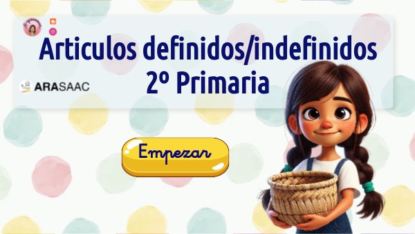 Articulos definidos/indefinidos 2º Primaria | Genially