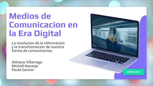 Medios de Comunicacion en la Era Digital | Genially