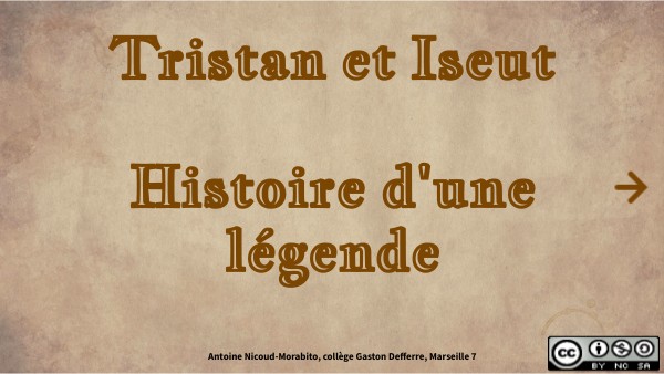 Tristan et Iseut Histoire d'une légende | Genially