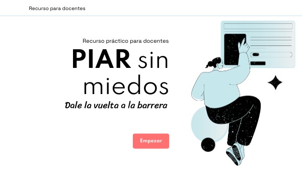 PIAR sin miedos | Genially