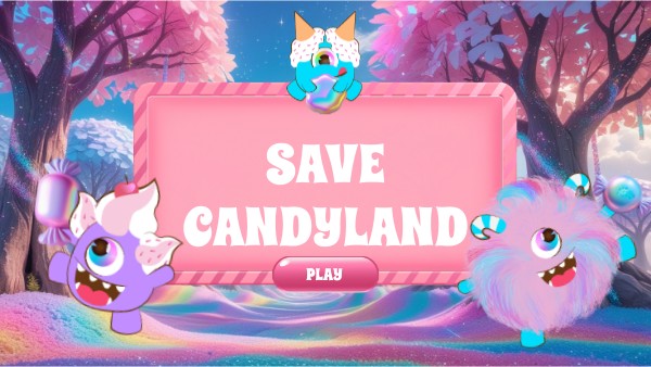 SAVE CANDYLAND - PRIMERO | Genially