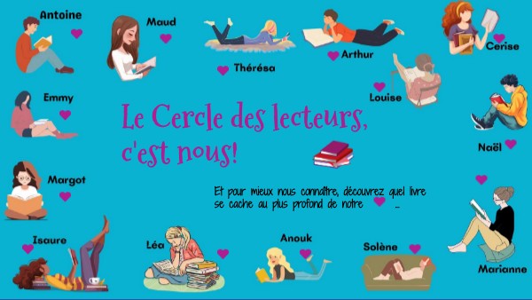Le Cercle des lecteurs, c'est nous! | Genially