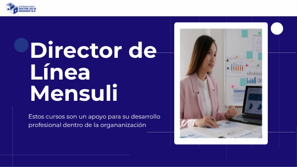 Director de Línea Mensuli | Genially