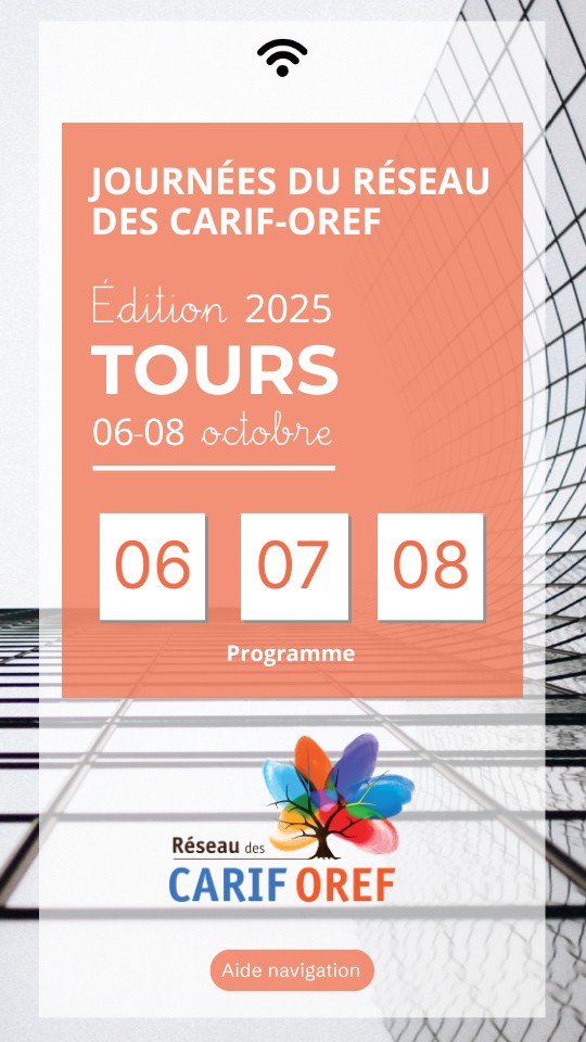 programme mobile - Journées du réseau des Carif-Oref | Genially