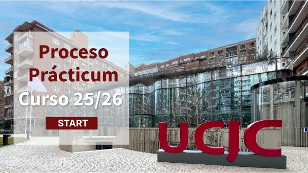 Proceso Practicum 25/26 Oficial UCJC | Genially
