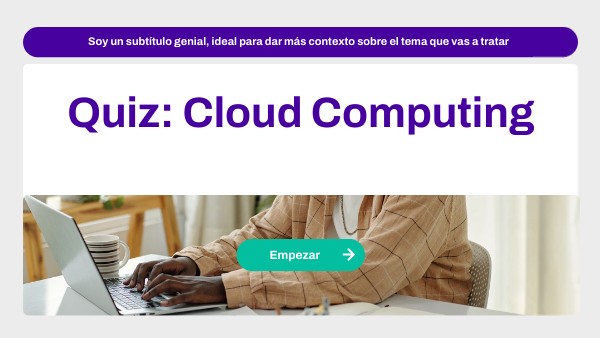 Quiz: Cloud Computing | Genially